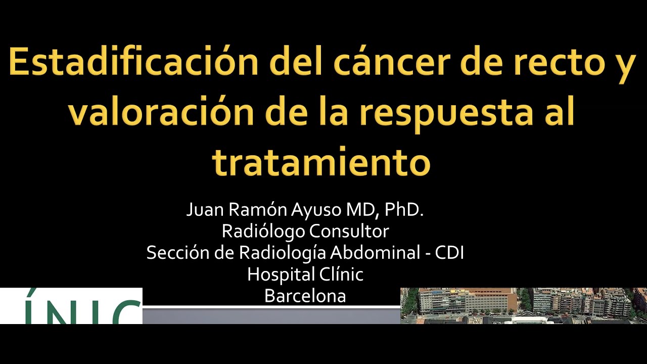 227- Estadificación del cáncer de recto y valoración de la respuesta al ...
